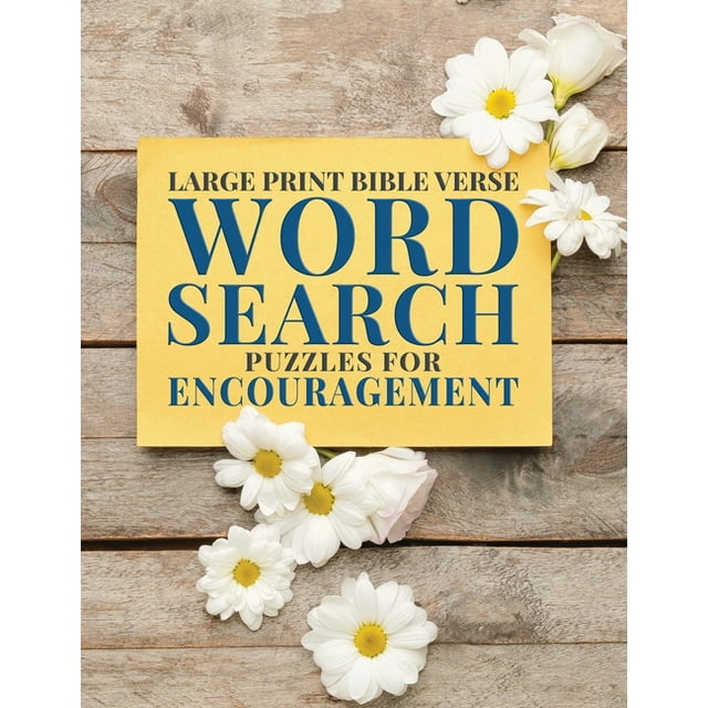 Large Print Bible Verse Word Search Puzzles for Encouragement: Learn ...