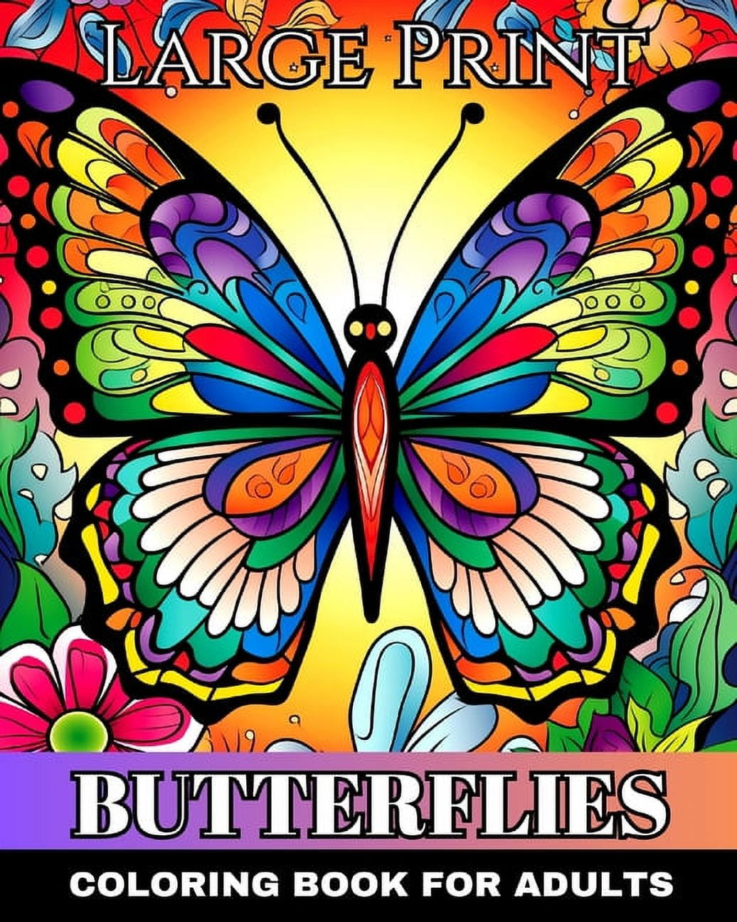 Large Print Butterflies Coloring Book for Adults: Butterfly Coloring ...