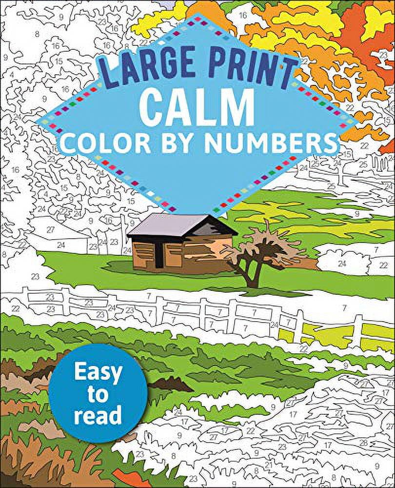 Pre-Owned Large Print Calm Color by Numbers: Easy to Read: 3 (Sirius ...
