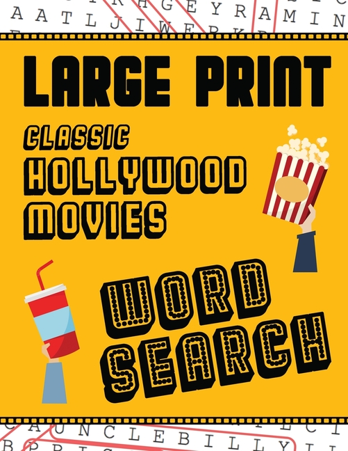 Large Print Classic Hollywood Movies Word Search: With Movie Pictures ...