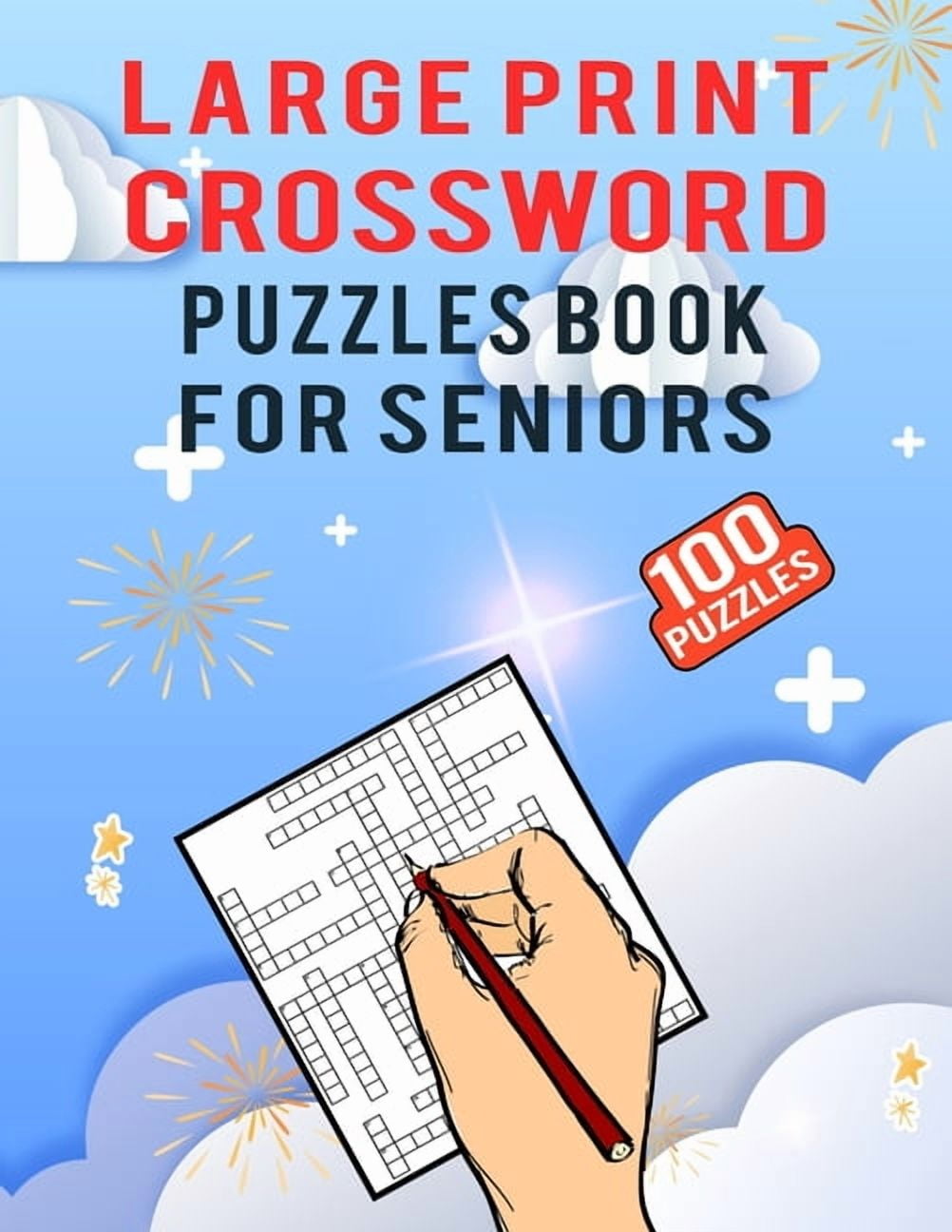 Large Print Crossword Puzzles Book for Seniors - 100 Puzzles: Medium ...