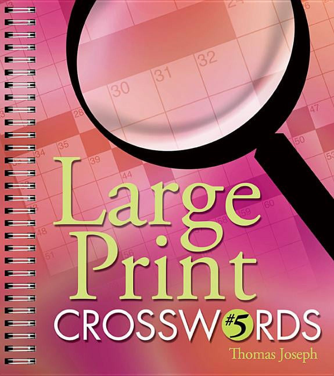 Large Print Crosswords Large Print Crosswords #5, Book 05, (Spiral ...
