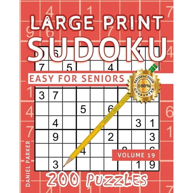 Large Print Easy Sudoku Puzzle Book For Seniors: 200 Sudoku Puzzles For ...