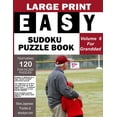 Large Print Easy Sudoku Puzzle Book: LARGE PRINT EASY SUDOKU PUZZLE ...