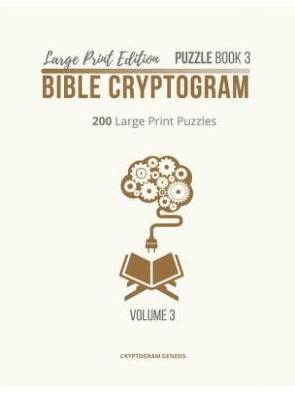 Large Print Edition Puzzle Book 3 Bible Cryptogram : Cryptograms Bible, Bible Cryptogram Puzzle ...