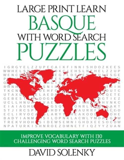 Pre-Owned Large Print Learn Basque with Word Search Puzzles: Learn ...