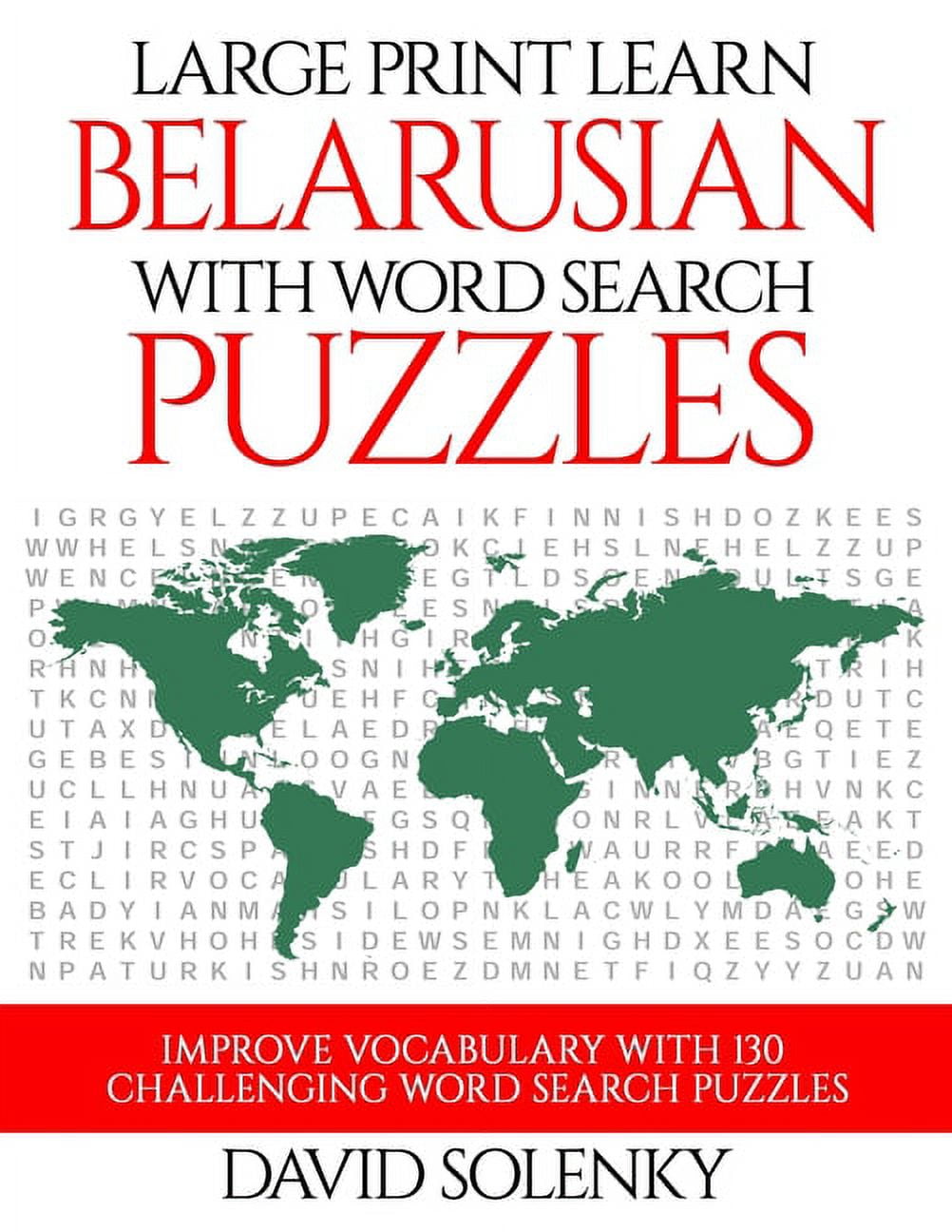 Large Print Learn Belarusian with Word Search Puzzles : Learn Belarusian Language Vocabulary ...