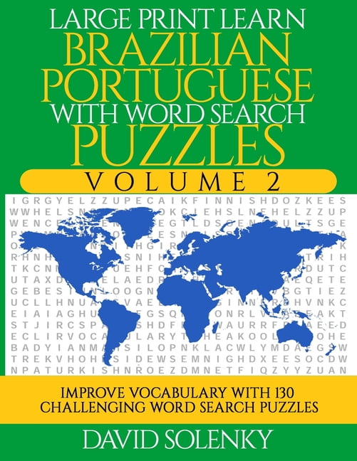 Large Print Learn Brazilian Portuguese with Word Search Puzzles Volume ...