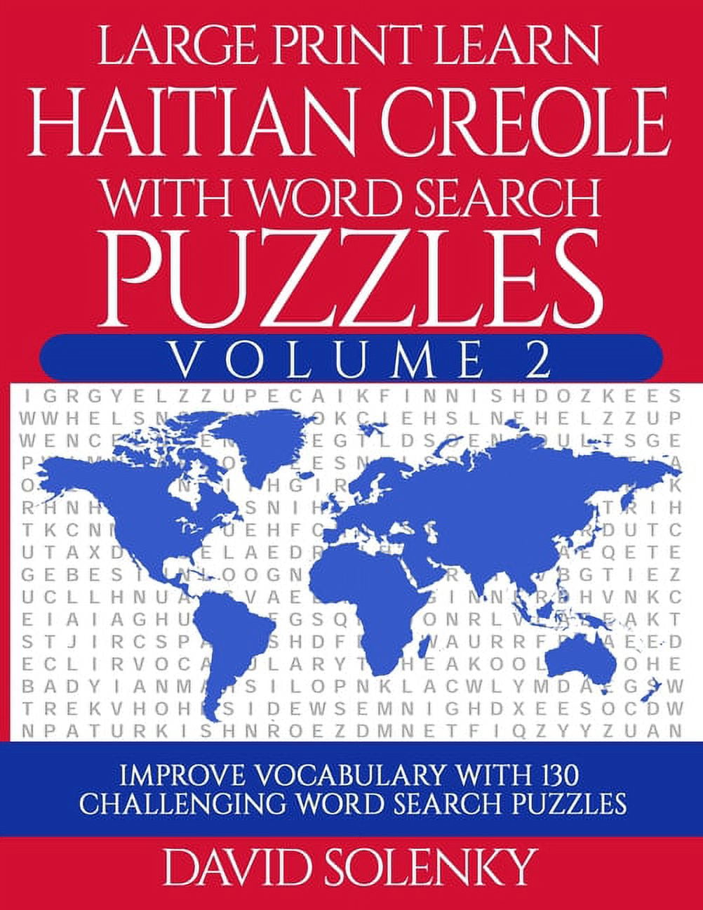 Large Print Learn Haitian Creole with Word Search Puzzles Volume 2 ...