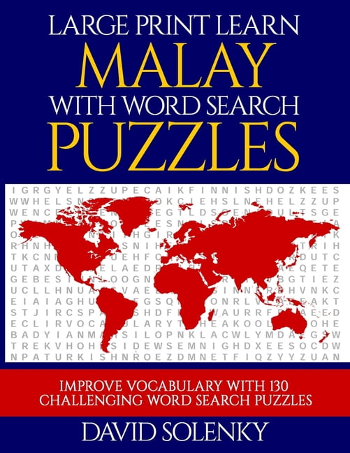Large Print Learn Malay with Word Search Puzzles: Learn Malay Language ...