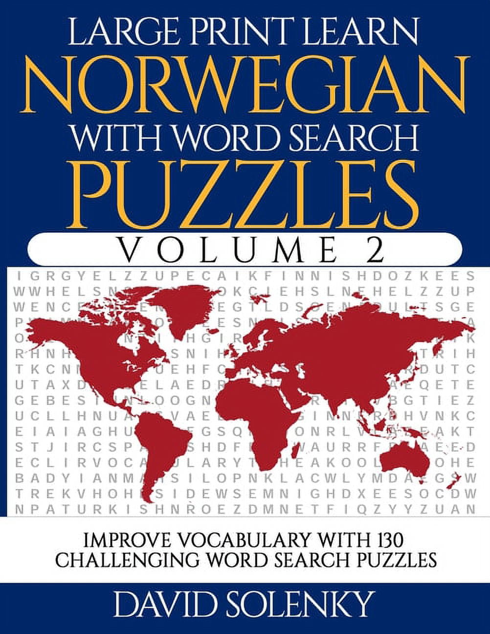 Large Print Learn Norwegian with Word Search Puzzles Volume 2: Learn ...