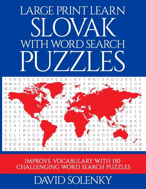 Large Print Learn Slovak with Word Search Puzzles: Learn Slovak ...