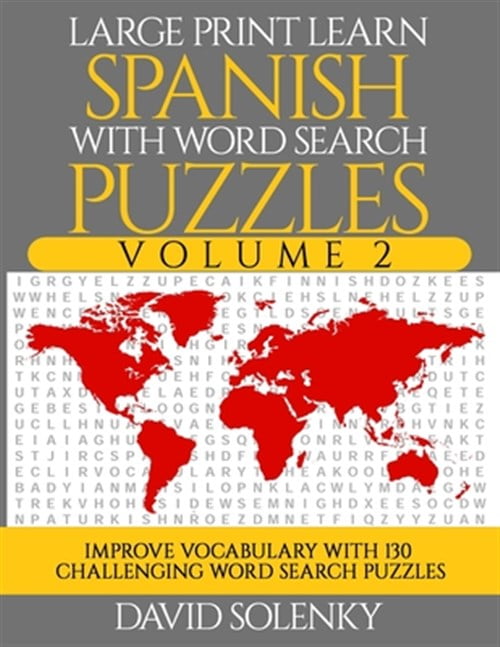 Pre-Owned Large Print Learn Spanish with Word Search Puzzles Volume 2 ...