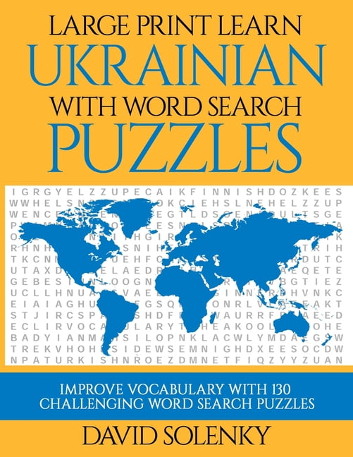 Large Print Learn Ukrainian with Word Search Puzzles: Learn Ukrainian ...
