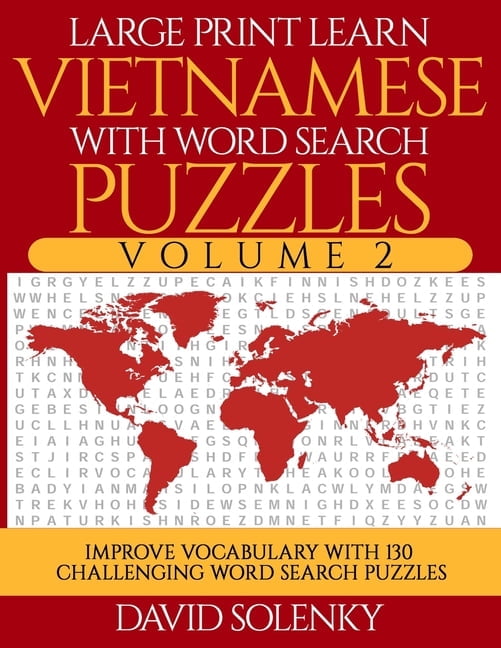 Large Print Learn Vietnamese with Word Search Puzzles Volume 2: Learn ...