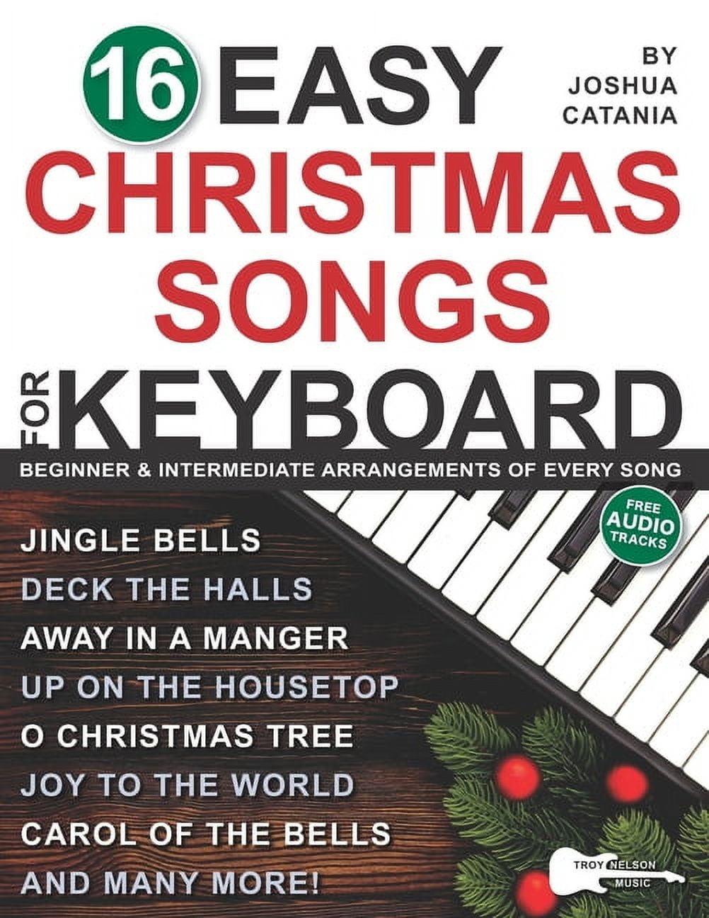 16 Easy Piano Songs Sheet Music 16 Easy Christmas Songs for Keyboard: 3 ...