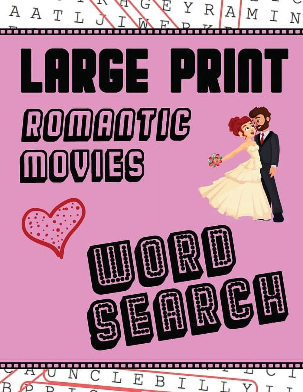 Large Print Romantic Movies Word Search: With Love Pictures Extra-Large ...