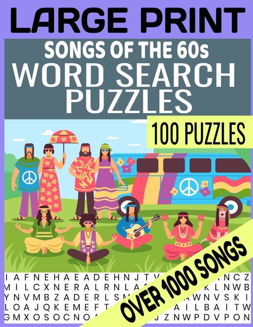 Large Print Songs of the 60s Word Search Puzzles: Over 1000 Songs ...