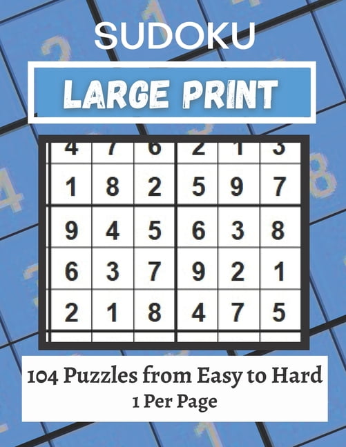 Large Print Sudoku Puzzle Book Easy to Hard: 101+ Sudoku Puzzles Large ...