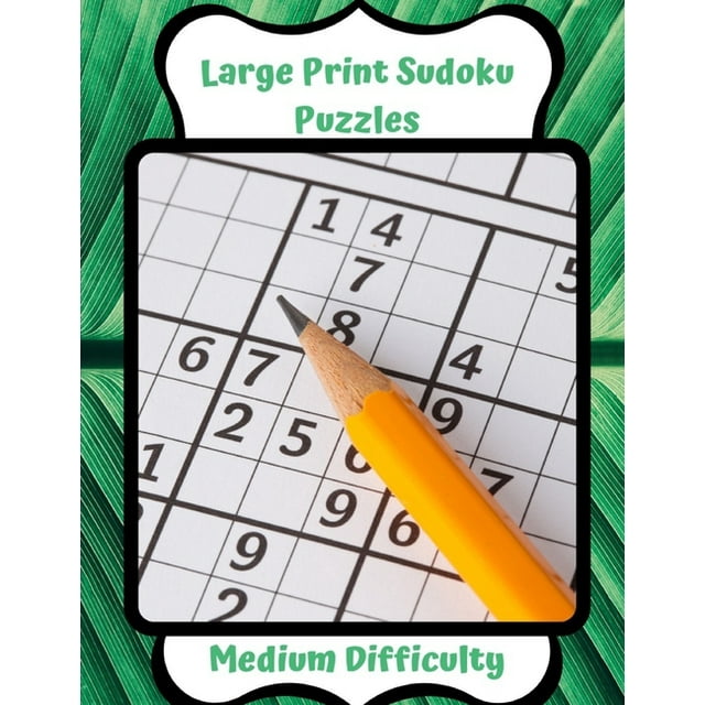 Large Print Sudoku Puzzles: Medium difficulty large print sudoku ...