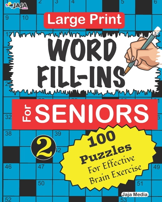 100 Amazing Crossword Fill-In Puzzles Large Print WORD FILL-INS For ...