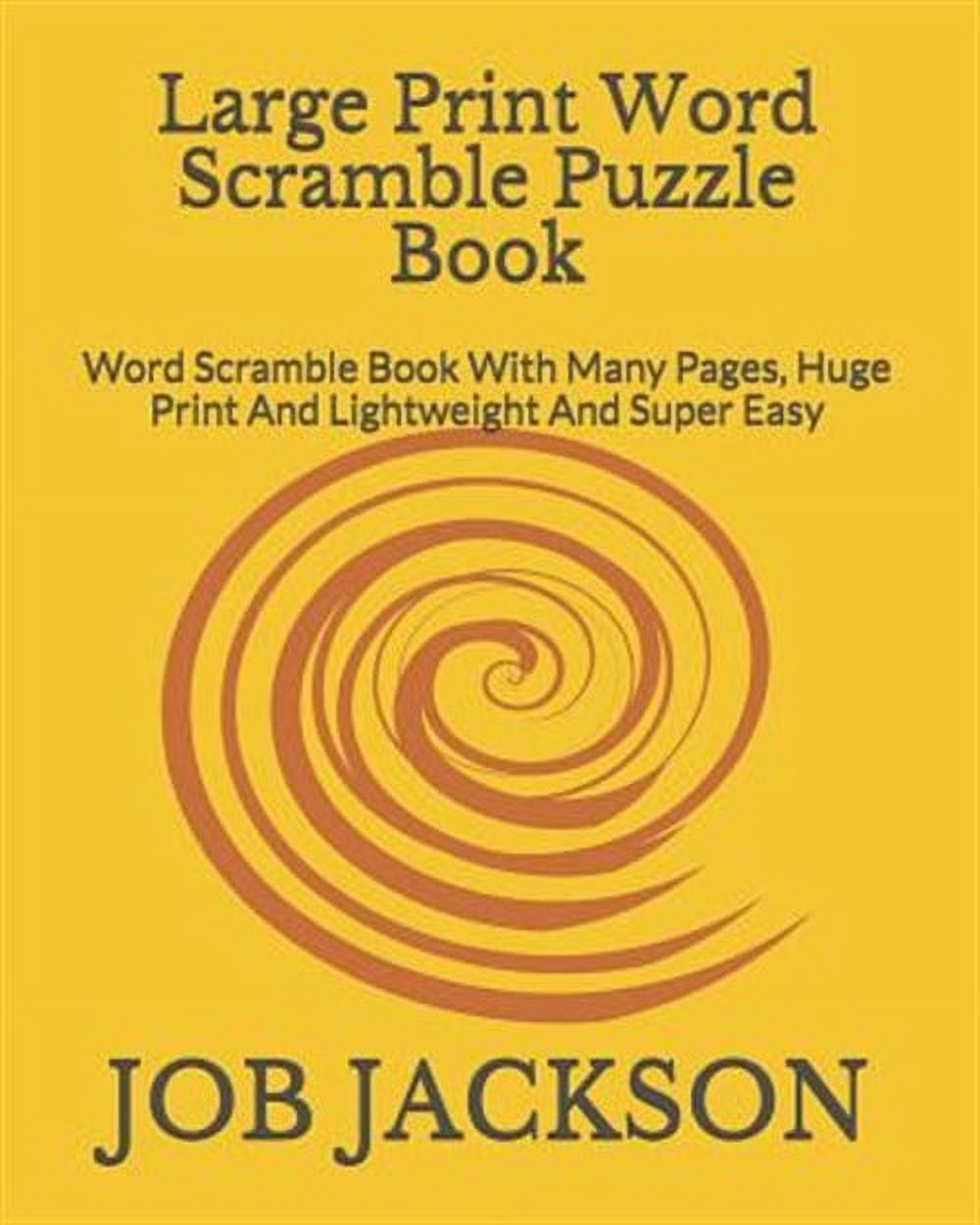 Large Print Word Scramble Puzzle Book: Word Scramble Book with Many ...