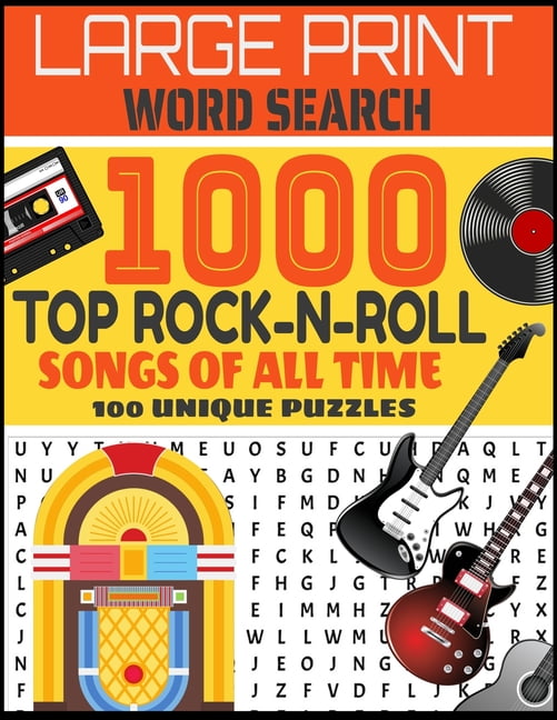 Large Print Word Search 1000 Top Rock-N-Roll Songs of All Time 100 ...