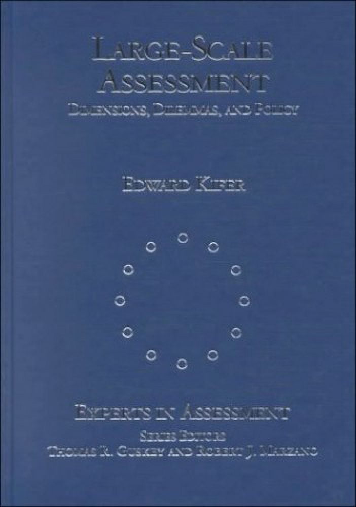 Pre-Owned Large-Scale Assessment: Dimensions, Dilemmas, and Policy ... Pre-Owned Large-Scale Assessment: Dimensions, Dilemmas, and Policy ...