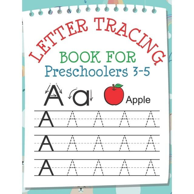 Large Size 8.5x11 Letter Tracing Book for Preschoolers 3-5: Toddler ...