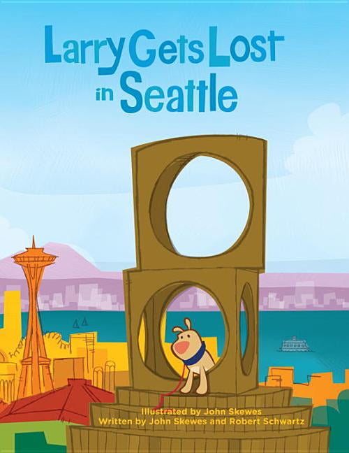 Larry Gets Lost: Larry Gets Lost in Seattle (Hardcover) - Walmart.com