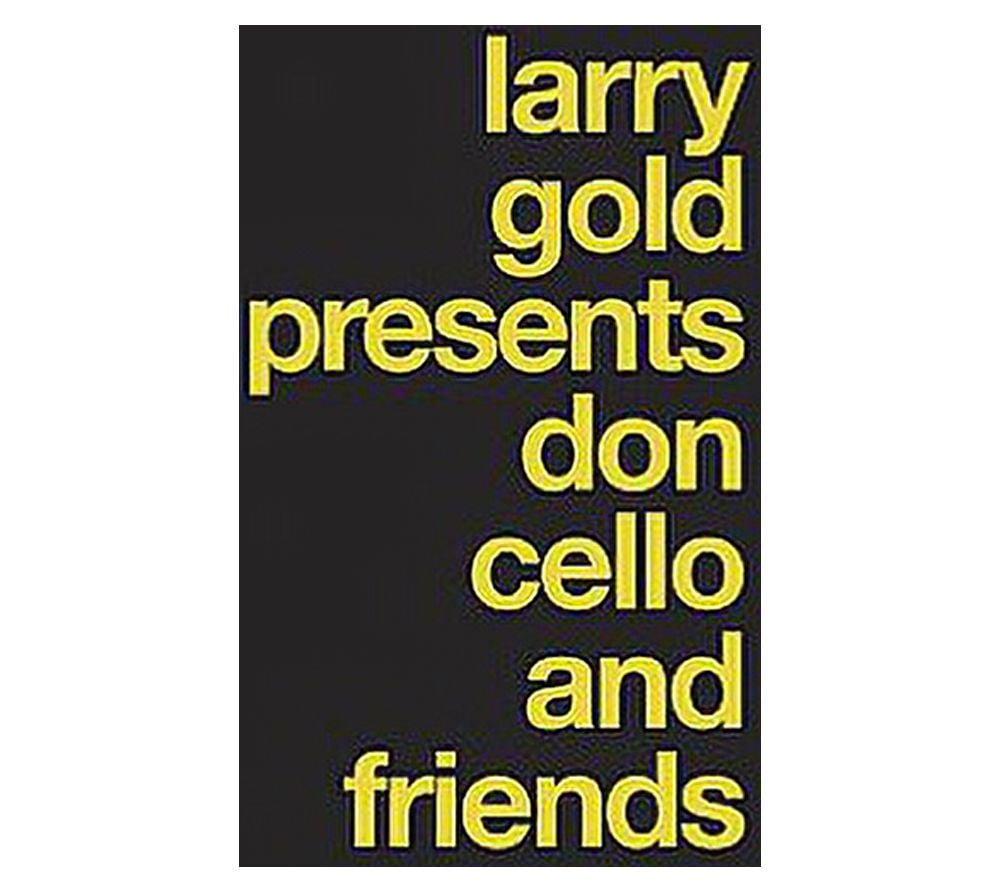Larry Gold - Presents Don Cello & Friends - Music & Performance - CD ...