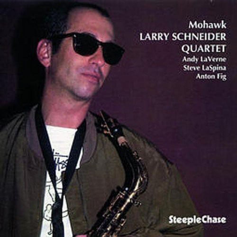 Larry Schneider - Mohawk - Music & Performance - CD - Walmart.com