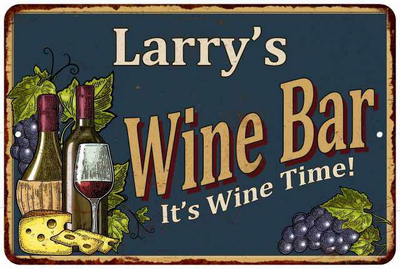 Larry's Wine Bar Green Sign Rustic Decor 8 x 12 High Gloss Metal ...
