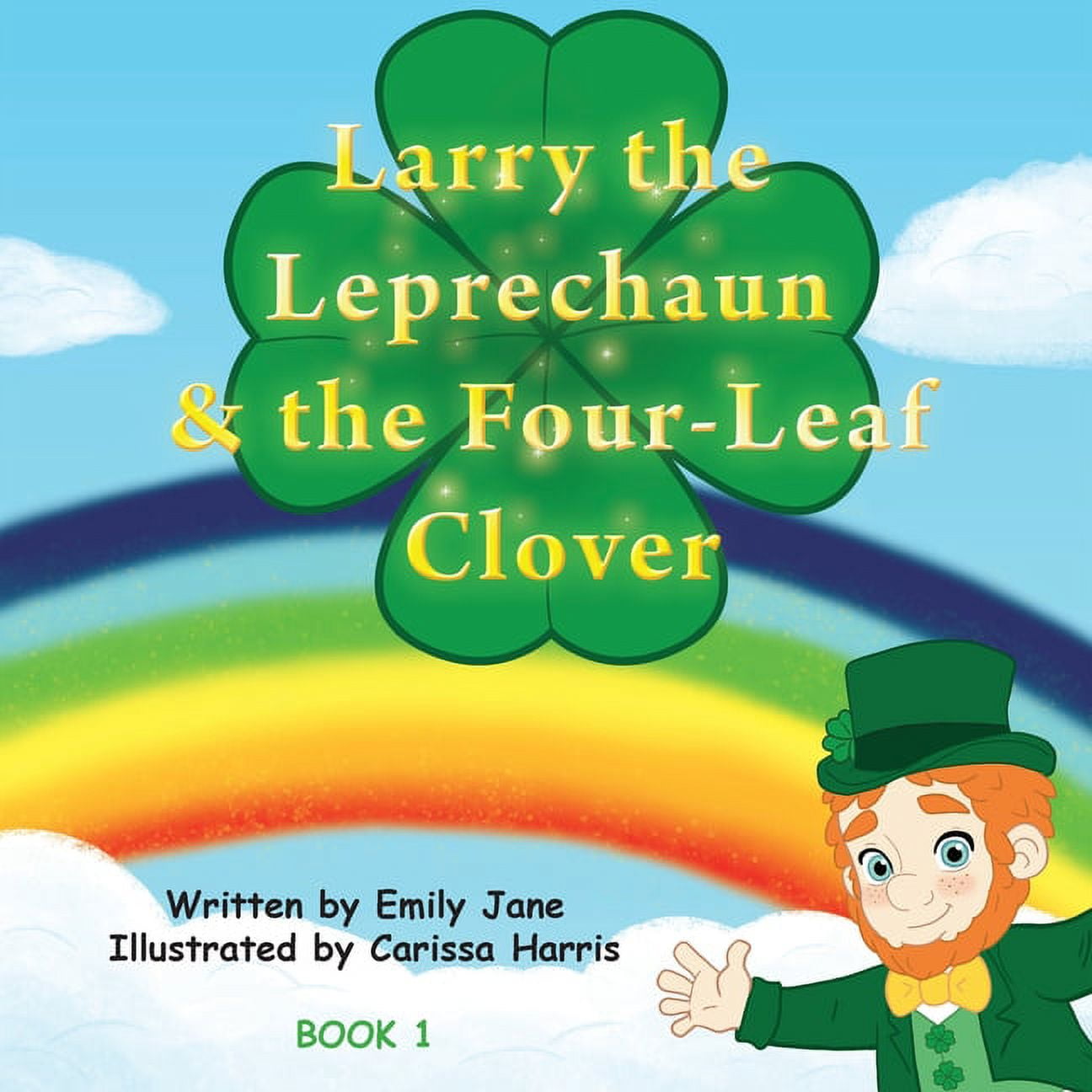 Larry the Leprechaun and the Four-Leaf Clovers (Paperback) - Walmart.com