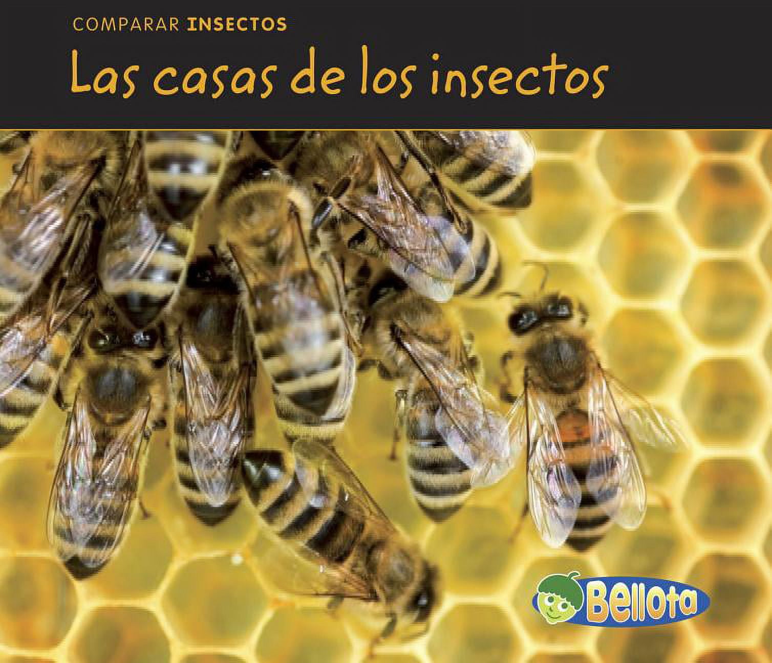 Las Casas de Los Insectos (Comparar Insectos, Bellota) - Walmart.com
