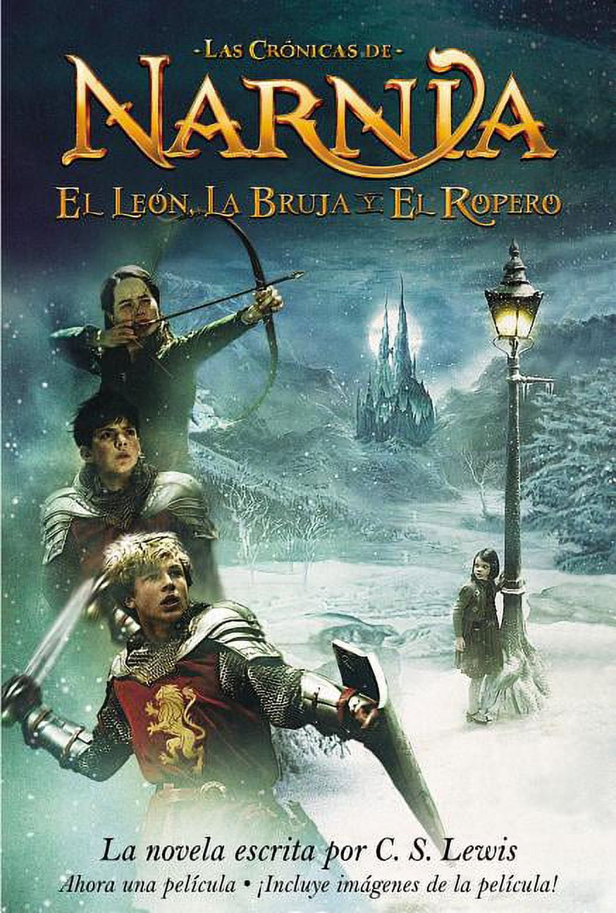 Las Cronicas de Narnia El Leon, La Bruja Y El Ropero: The Lion, the ...