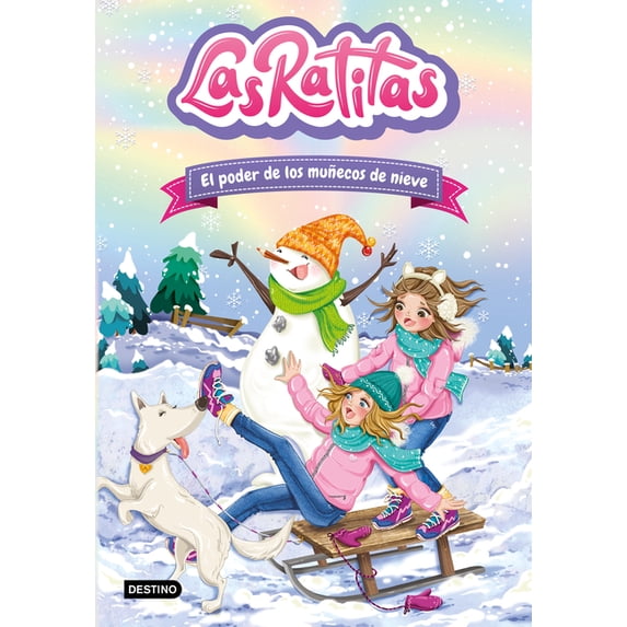 Las Ratitas 6. El Poder de Los MuÃ±ecos de Nieve, (Paperback) - Walmart.com