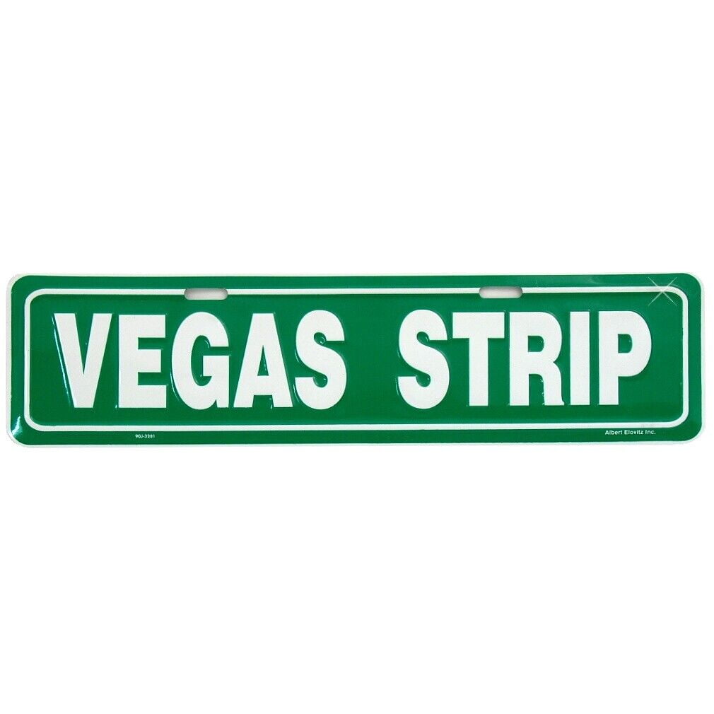 Las Vegas Strip Street Sign - Nevada Souvenir Replica Embossed Travel ...