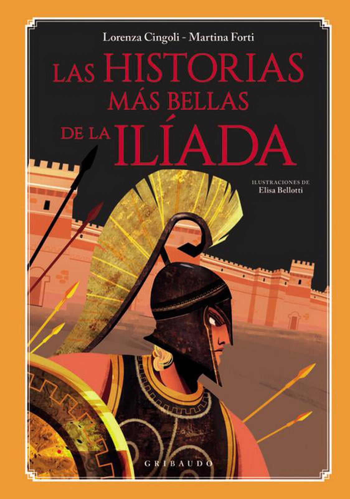 Las historias m?s bellas de La Il?ada/ The Most Beautiful Stories of the Iliad - Walmart.com