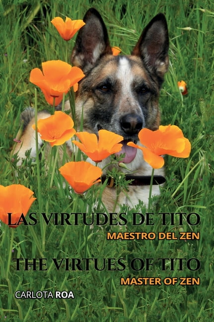 Las virtudes de Tito: Maestro del Zen / The Virtues of Tito: Master of ...