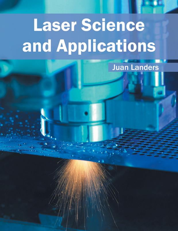 Laser Science and Applications, (Hardcover) - Walmart.com