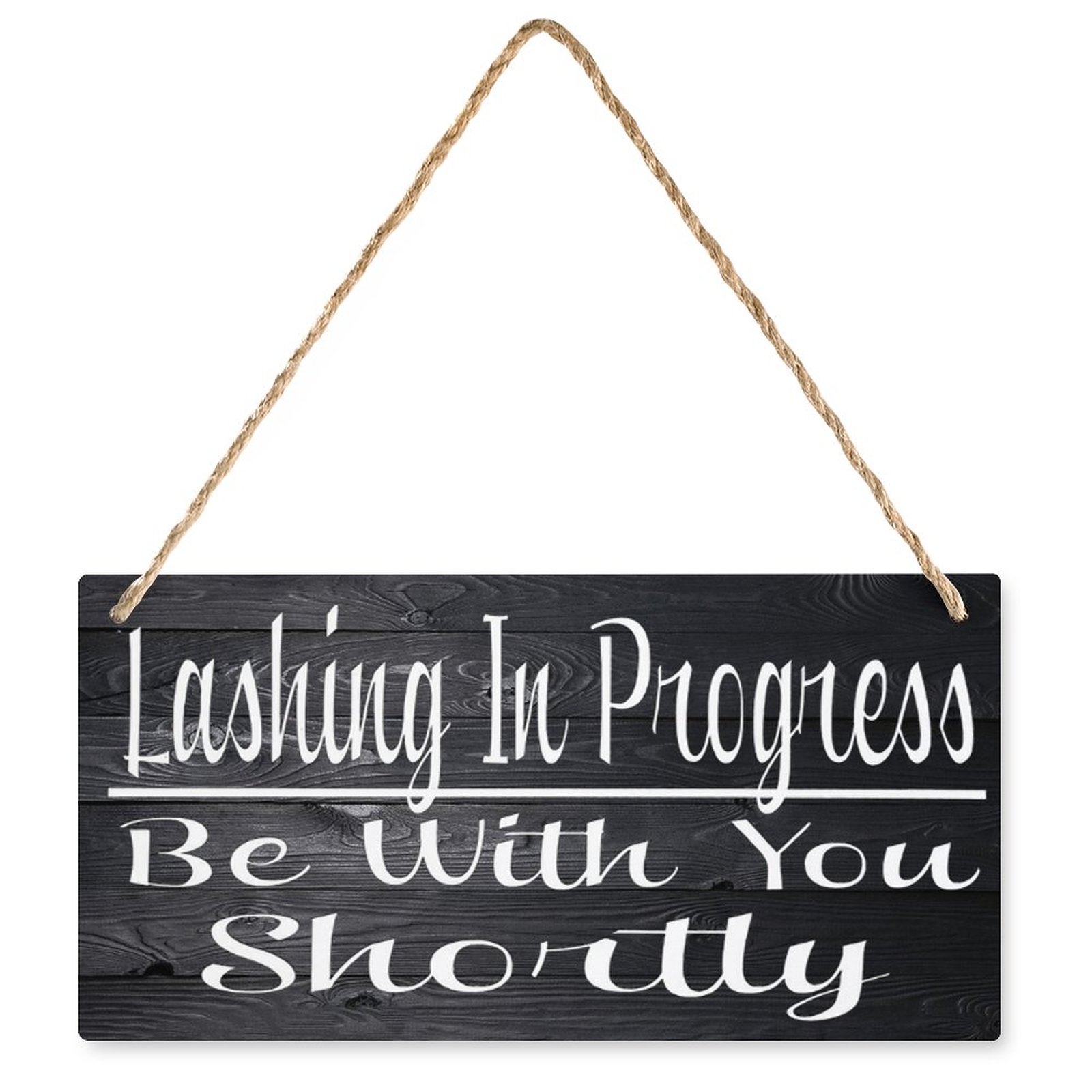 Lashing In Progress Wood Sign Wall Decor Sign Wall Art Rustic Vintage ...