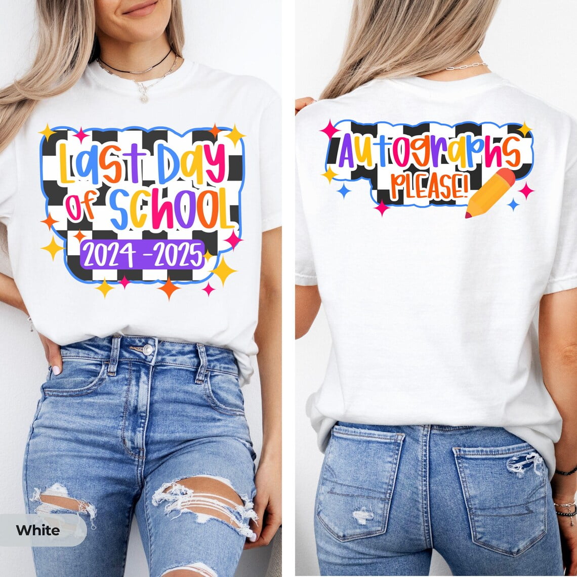 Last Day Of School Autograph Shirt, End Of School Year Shirt ...