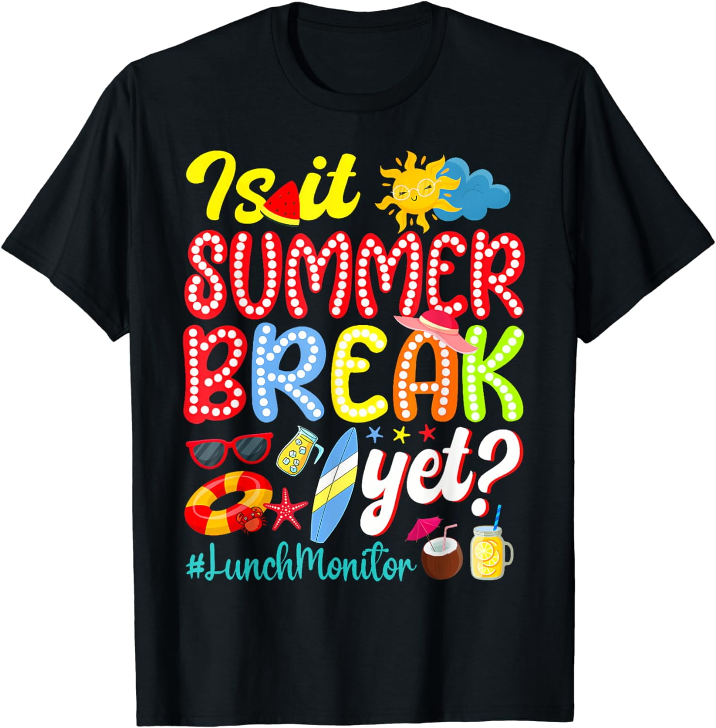 Last Day Of School Is It Summer Break Yet Lunch Lady T-Shirt - Walmart.com