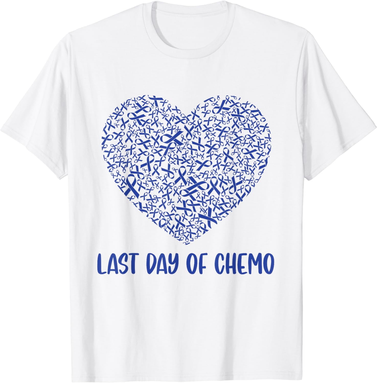 Last Day of Chemo Colon Cancer Survivor Blue Ribbon Heart T-Shirt ...