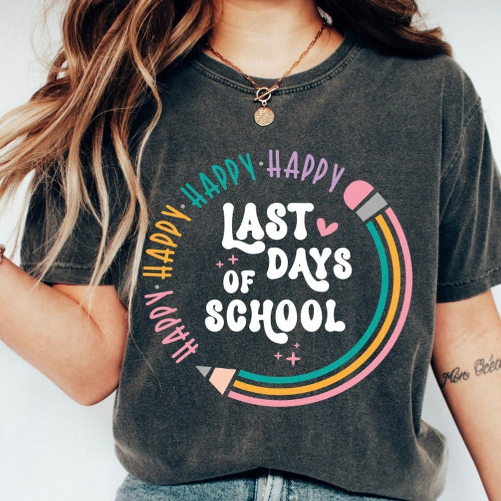 Last Day of School, Hello Summer Happy Last Day of School Shirts, End ...