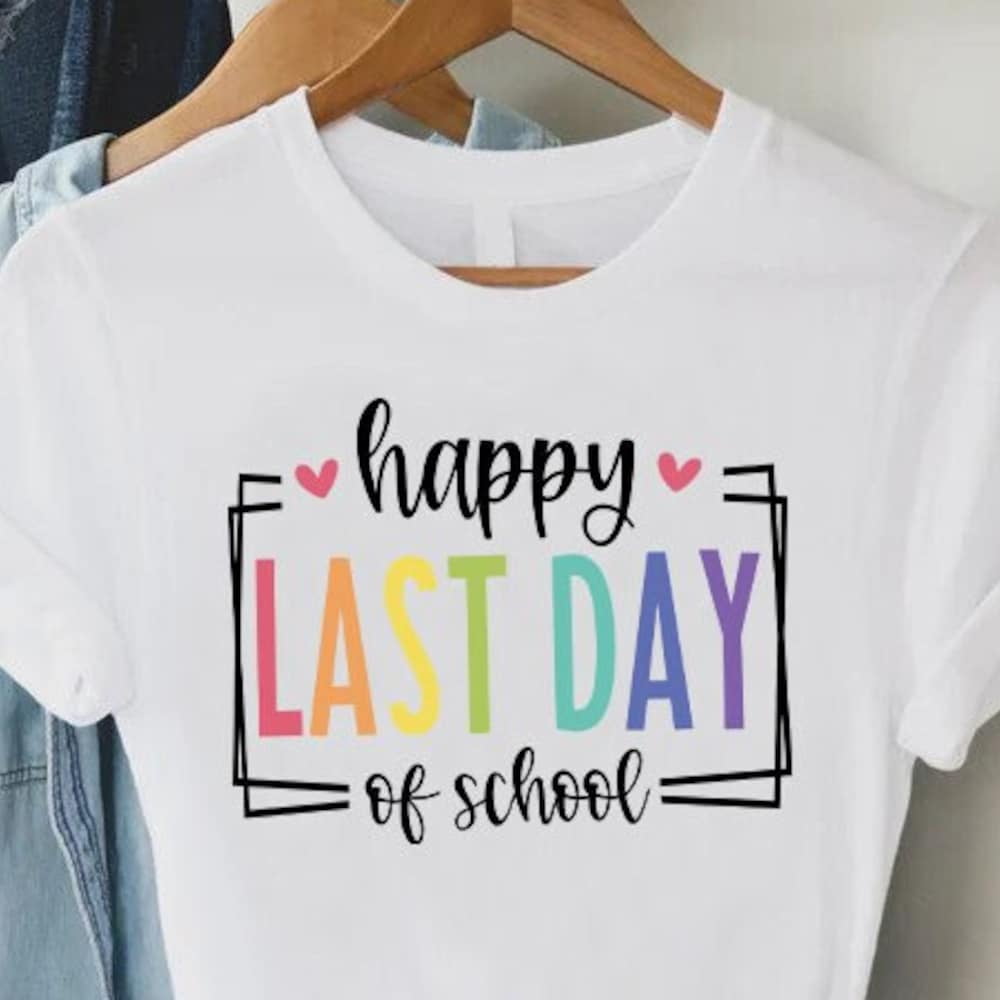Last Day of School Tshirt,Teacher End Of School Year Gift,School's Out ...