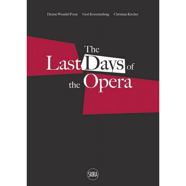 Last Days of the Opera (Paperback) - Walmart.com