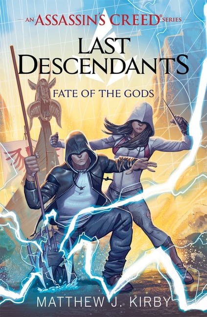 Last Descendants: Fate of the Gods (An Assassins Creed Novel Series #3 ...
