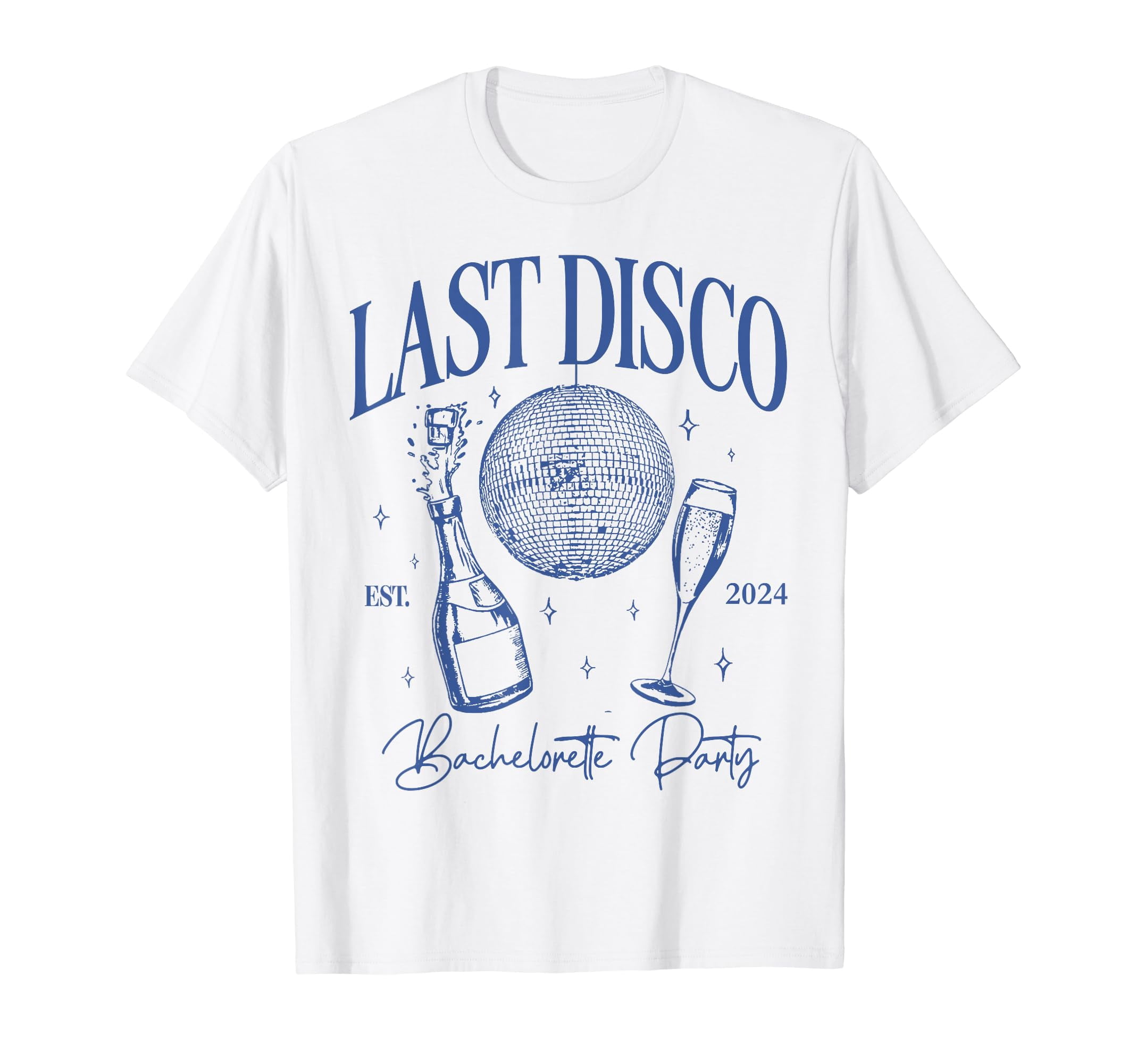 Last Disco Bachelorette Party Est 2024 Team Bride T-Shirt - Walmart.com